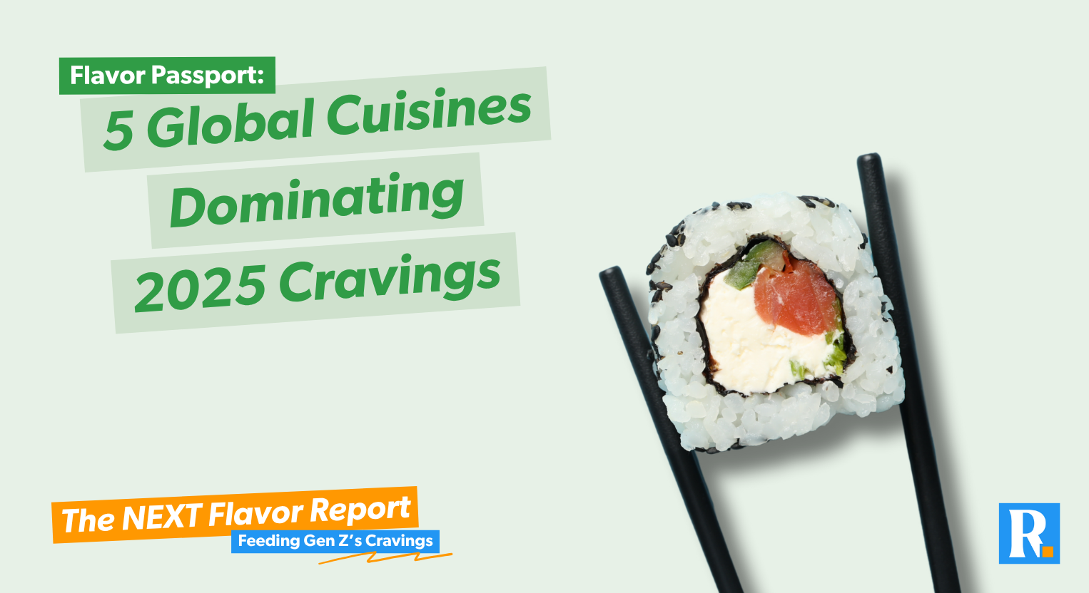 Flavor Passport: 5 Global Cuisines Dominating 2025 Cravings | Rubix Foods